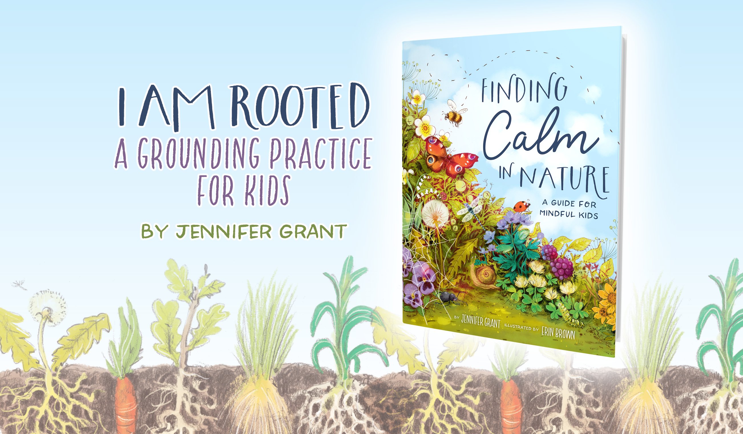 I Am Rooted: A Grounding Practice for Kids