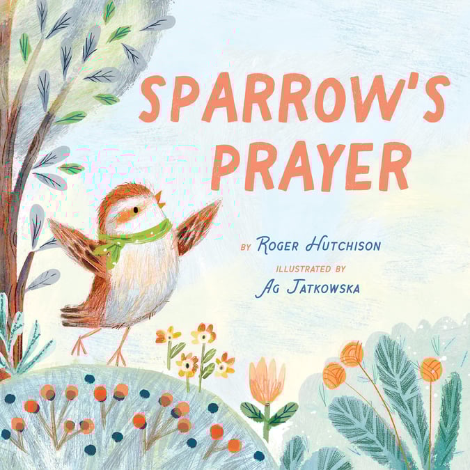 Pray without Words: The Story Behind Sparrow's Prayer
